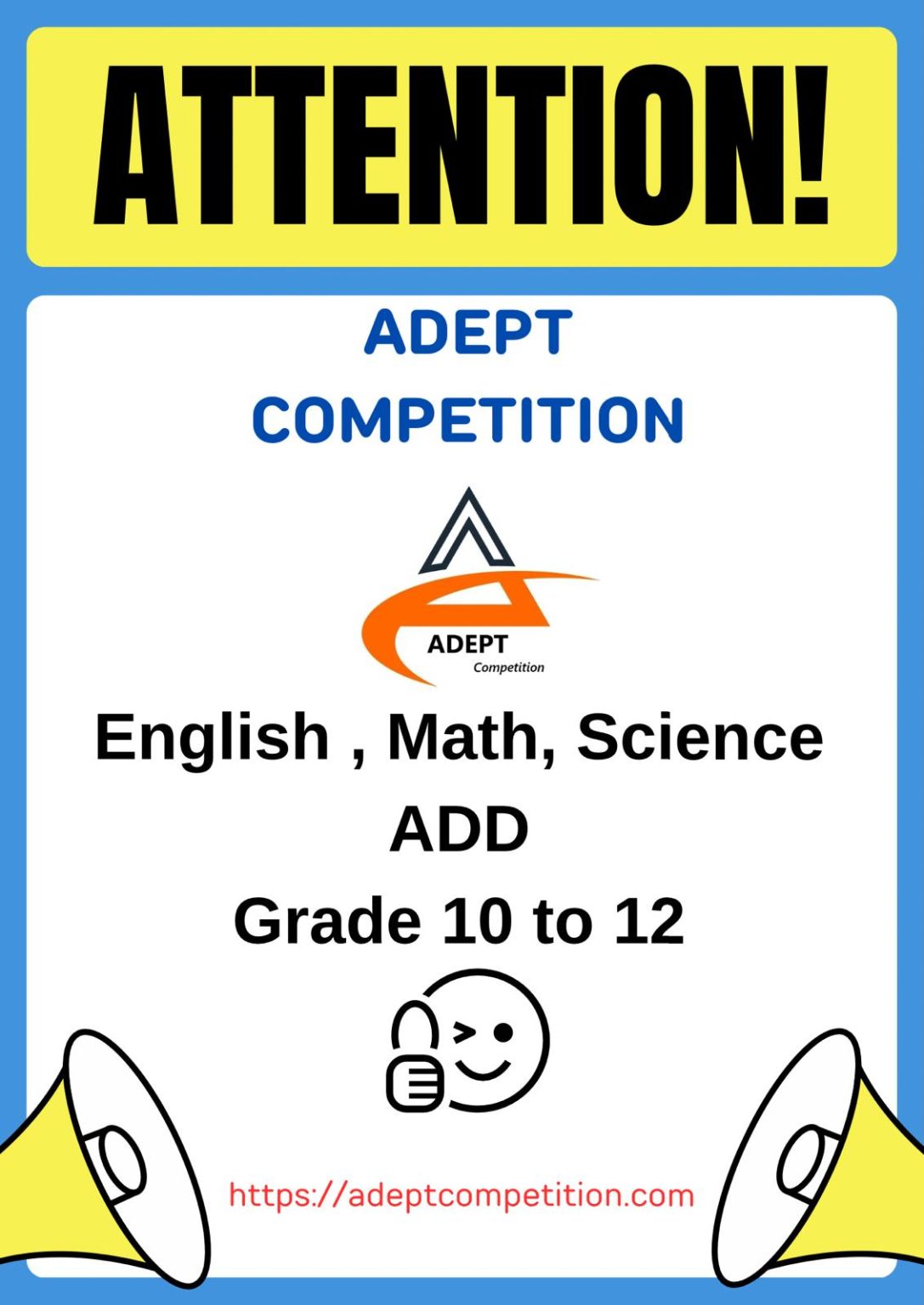 ADEPT Competition – Achievement in Diverse Educational Progress and ...